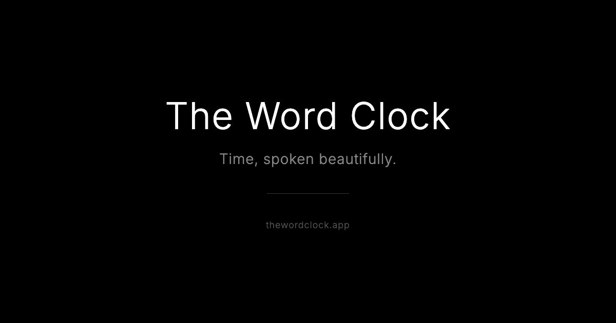 Word Clock — Minimalist Clock That Displays Time in Words | The Word Clock